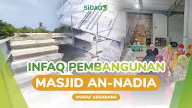 INFAQ PEMBANGUNAN MASJID AN-NADIA
