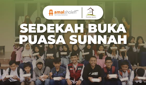 Bahagiakan penghafal Quran dengan sedekah untuk berbuka shaum sunnah