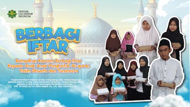Sedekah Jariyah Iftar Untuk Penghafal Quran Tunanetra Yatim Dhuafa