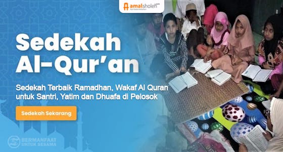 Hadirkan Quran Wakaf untuk Santri, Yatim Dhuafa Pelosok