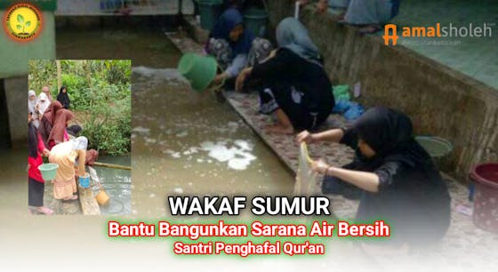 Wudhu Pakai Air Keruh, Wujudkan Sarana Air Bersih Santri Yatim