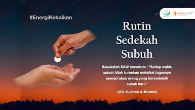 Sedekah Shubuh Menggapai Keberkahan