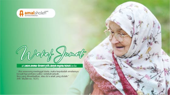 RAIH KEBERKAHAN JUMAT DENGAN WAKAF