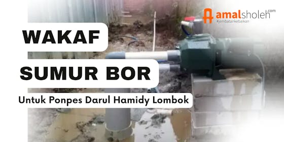 WAKAF SUMUR UNTUK PESANTREN