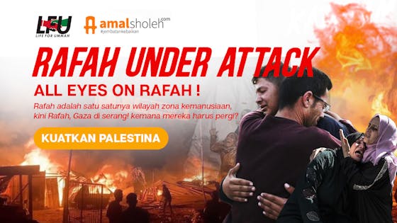 Rafah di Serang! Mari Bersama kuatkan Gaza - Palestina!