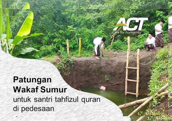 Air Berbau dan Menghijau. Ayo Patungan Bangun Sumur untuk Ponpes API Al Huda